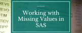 SAS Missing Values -Everything You Need to Know | 9to5sas - Learn SAS and Data Science